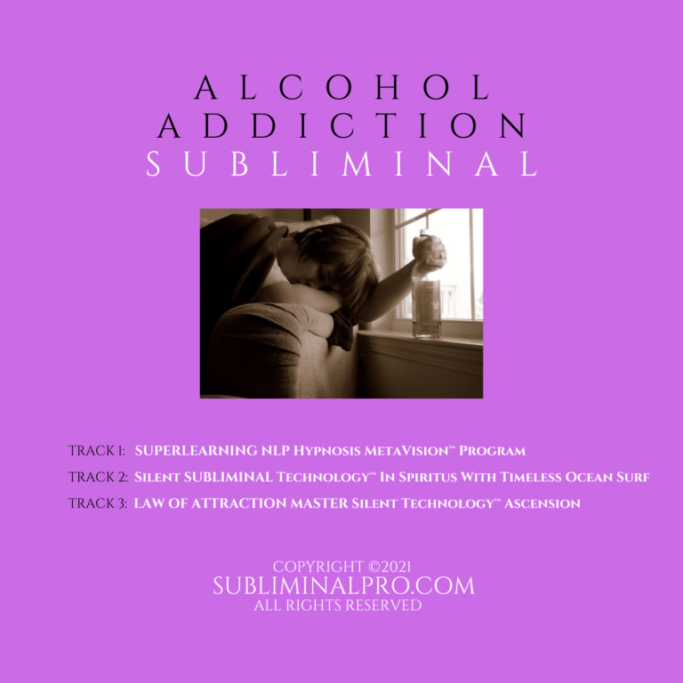 Alcohol Addiction Subliminal - SUBLIMINAL PRO